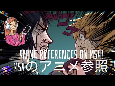 Anime References On MSA - YouTube