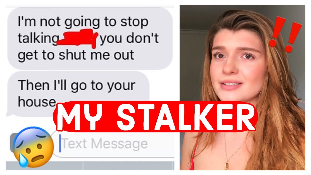 MY STALKER (aka crazy ex) - YouTube
