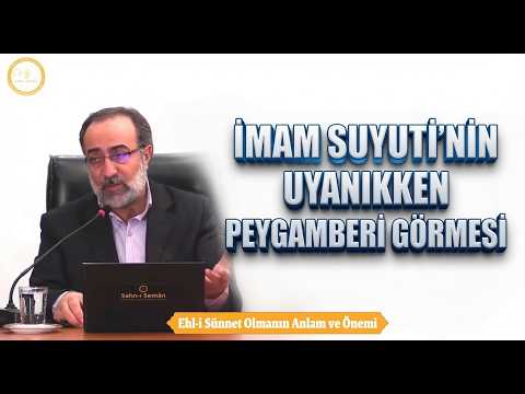 İmam Suyuti’nin Uyanık Halde (Yakazaten)🌷 Peygamber Efendimizi (sav) Görmesi 𒎓 Ebubekir Sifil