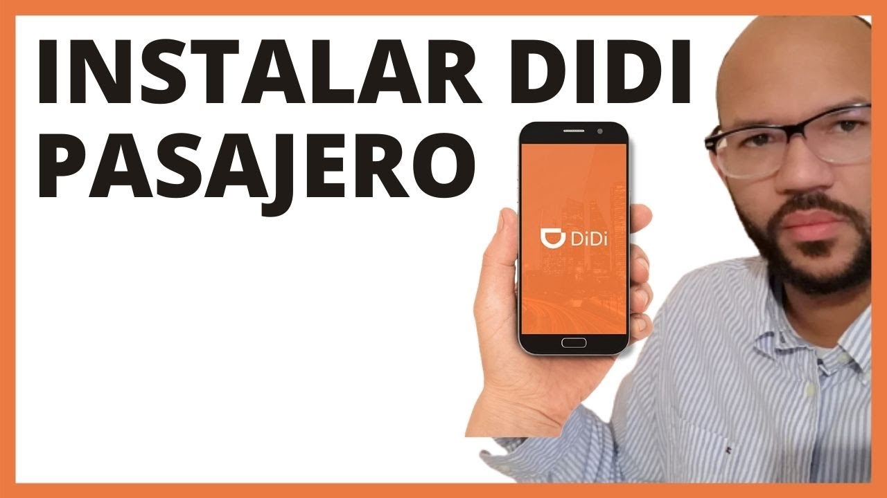 Instalar y configurar aplicación DiDi Pasajeros - YouTube