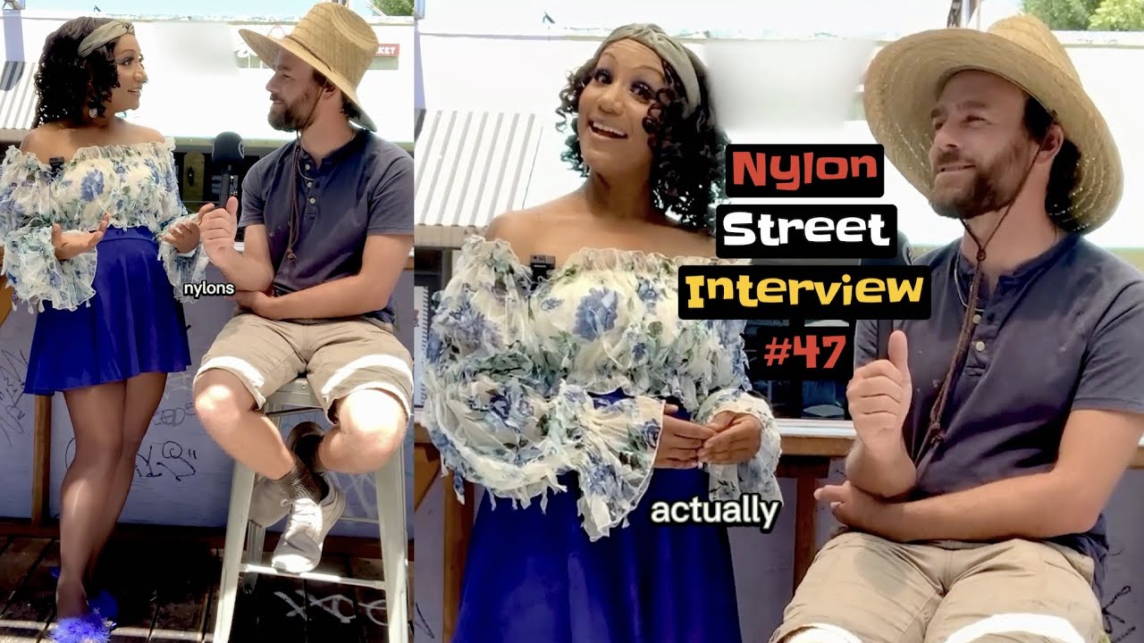 Nylon Street Interview #47 | Do you agree with him about Nylons and ...