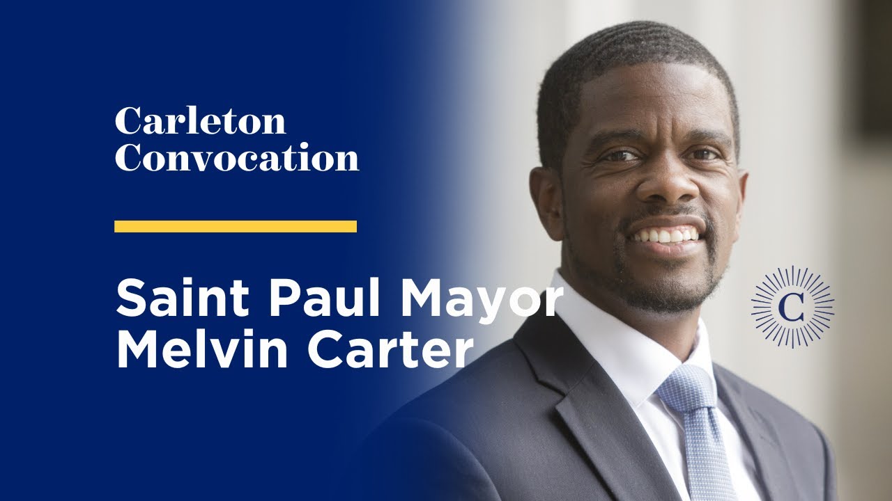 Carleton College Convocation with Saint Paul Mayor, Melvin Carter | February 20, 2023 - YouTube