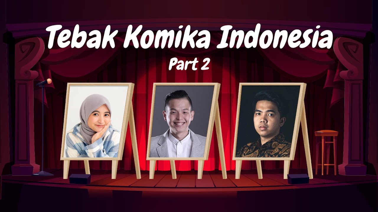 Tebak Komika Indonesia Part 2! Masih Jago atau Makin Susah? - YouTube