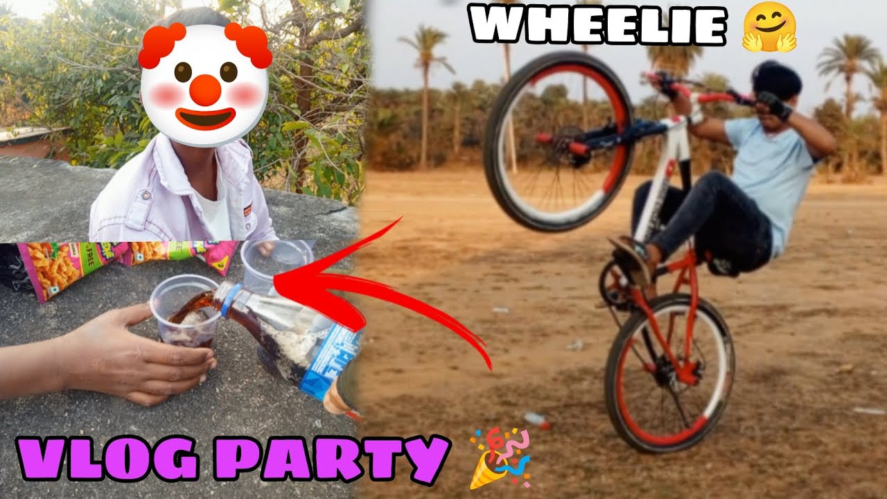 NEW VIDEO VLOG PARTY 🎉 ||| WHEELIE 🤗 #wheelie #vlog #party - YouTube