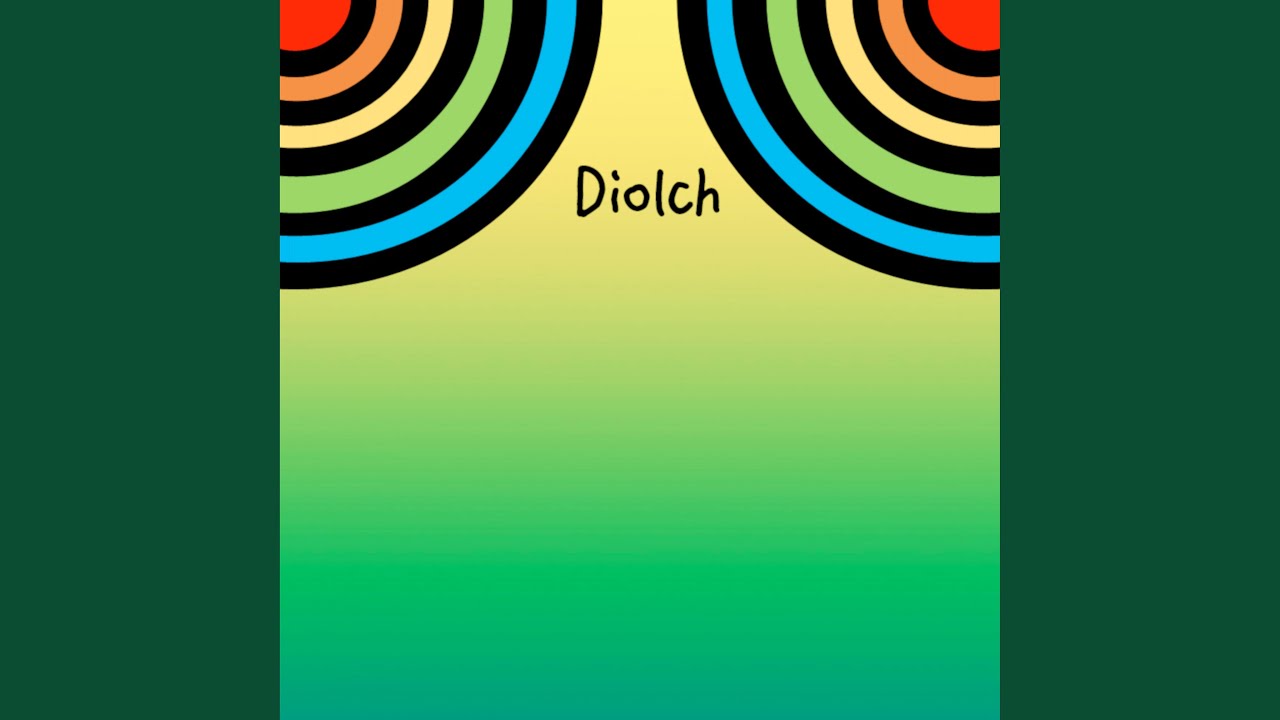Diolch - YouTube