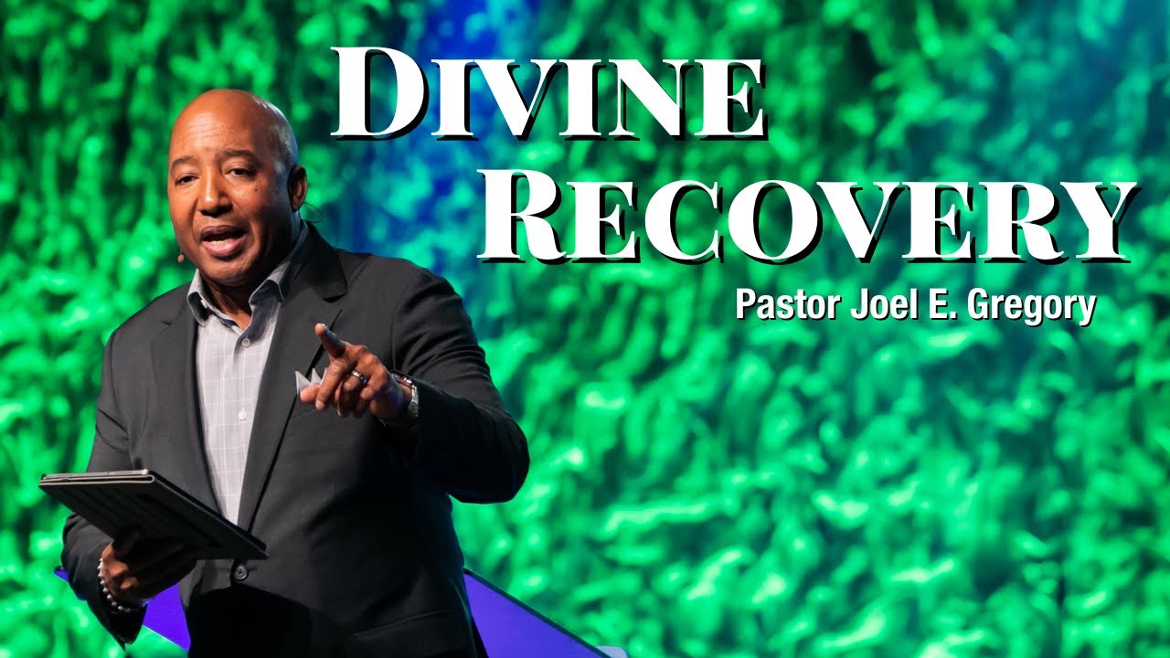Pastor Joel Gregory || Divine Recovery || Linked UP Church - YouTube