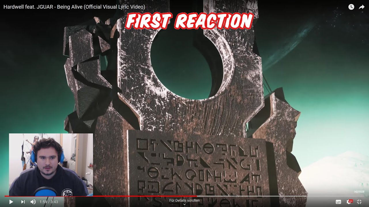 Hardwell ft. JGUAR - Being Alive | First Reaction [Deutsch] - YouTube