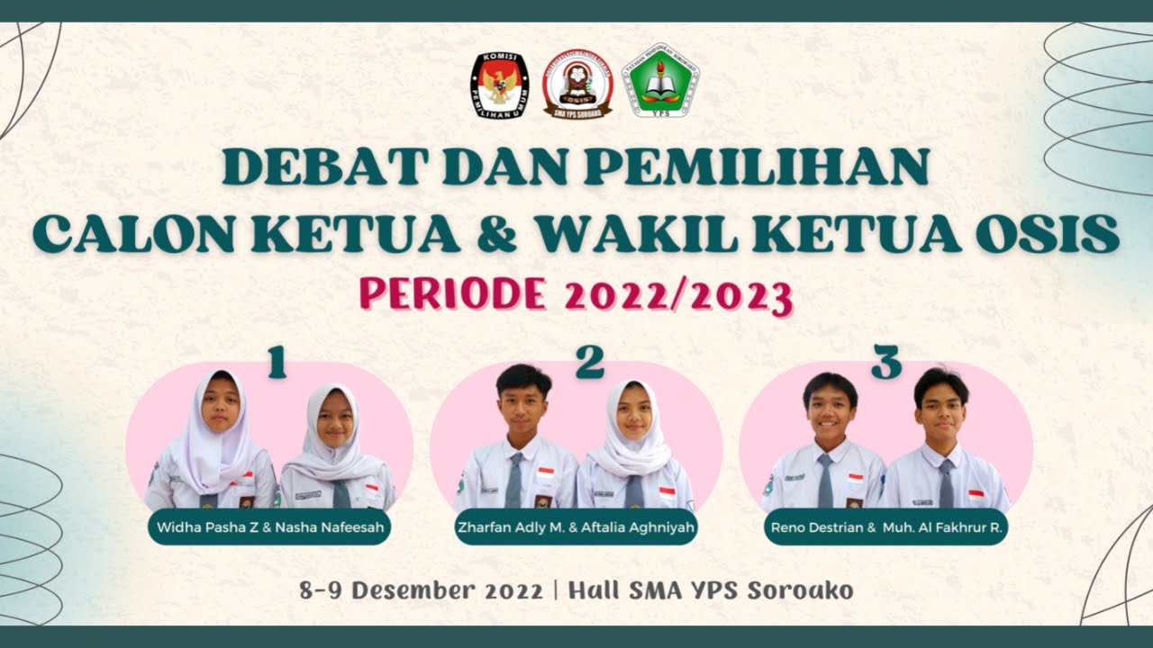 DEBAT CALON KETUA DAN WAKIL KETUA OSIS SMA YPS SOROAKO 2022/2023 - YouTube