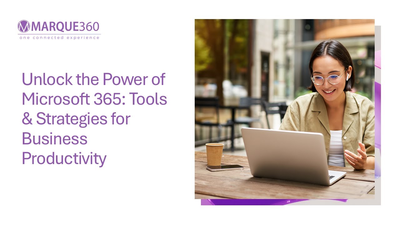 Unlock the Power of Microsoft 365: Tools & Strategies for Business ...