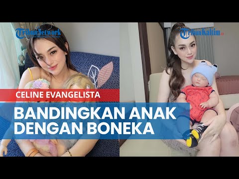 Celine Evangelista Bandingkan Boneka dengan sang Anak, Rawat Boneka Bayi seperti Ivan Gunawan