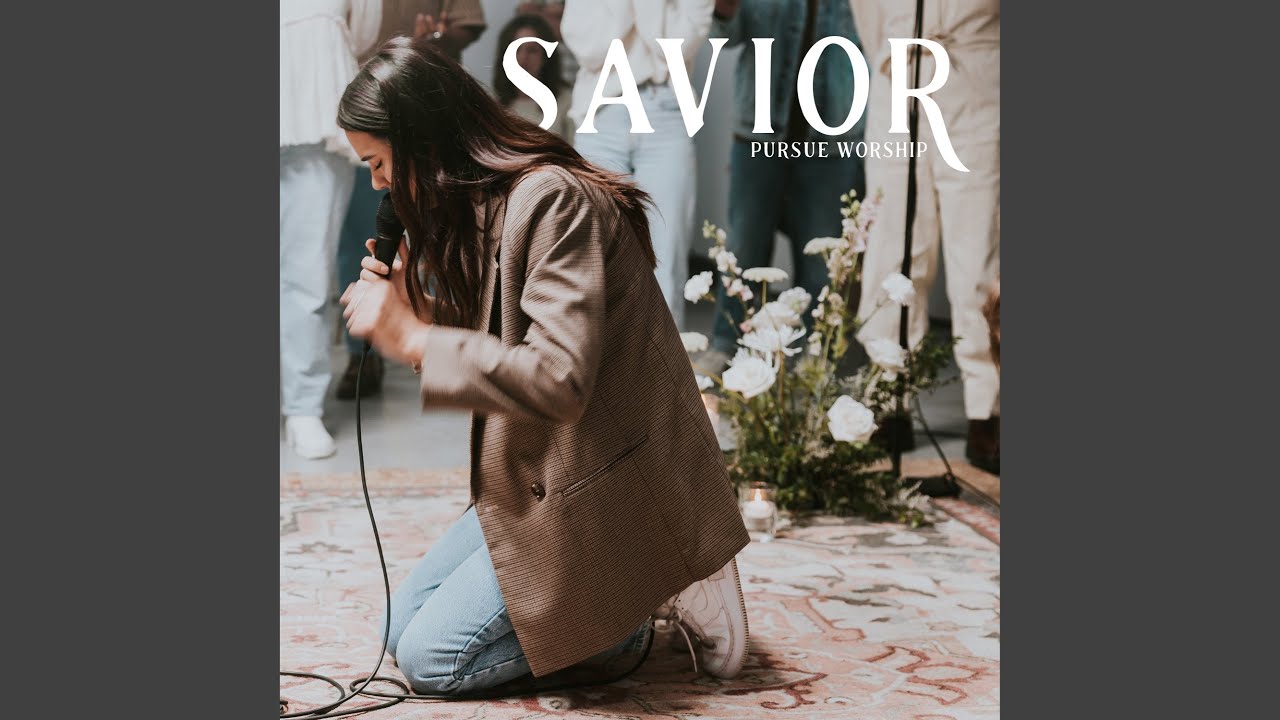 Savior [Live] - YouTube Music