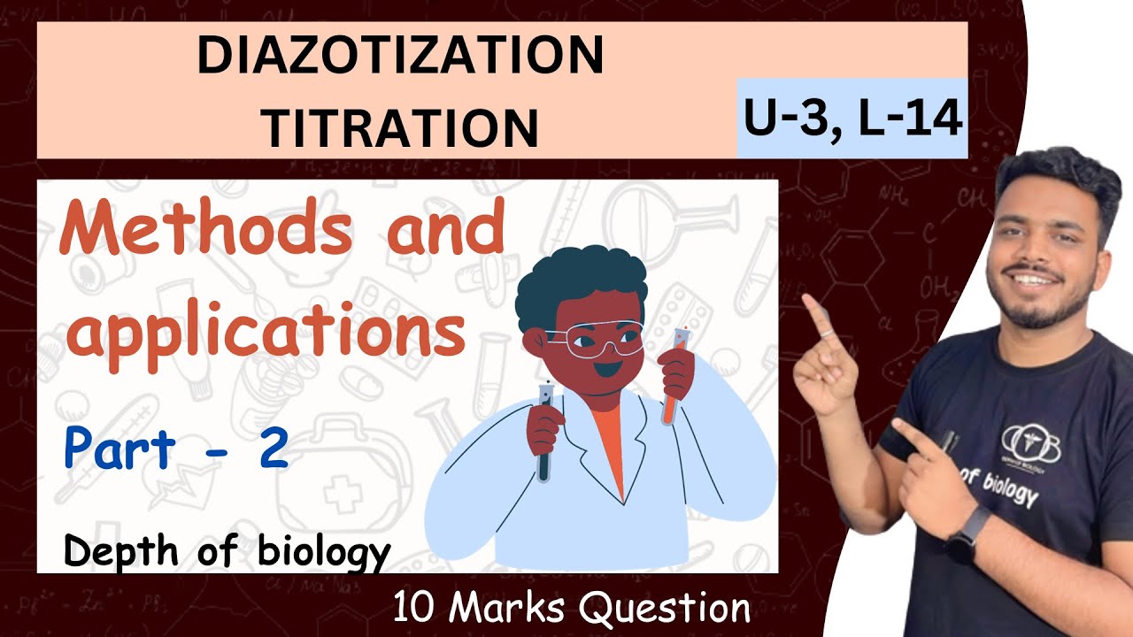 Diazotisation titration part 2 || basic principles method and ...