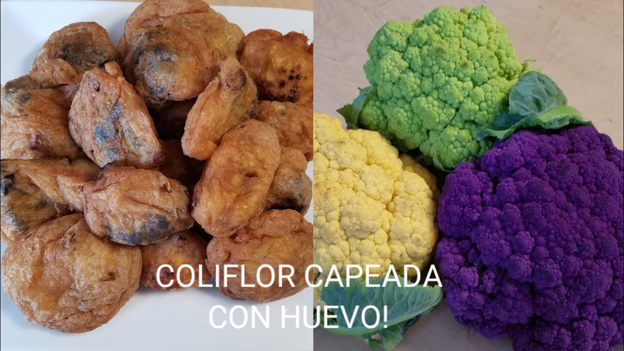 COLIFLOR CAPEADA |sin separar huevos, super facil!! - YouTube