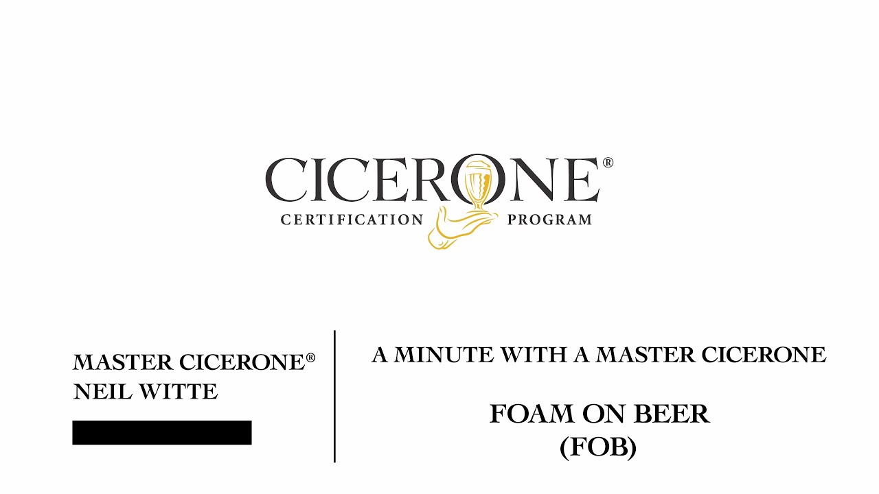 Minute with a Master Cicerone - Foam on Beer (FOB) - YouTube
