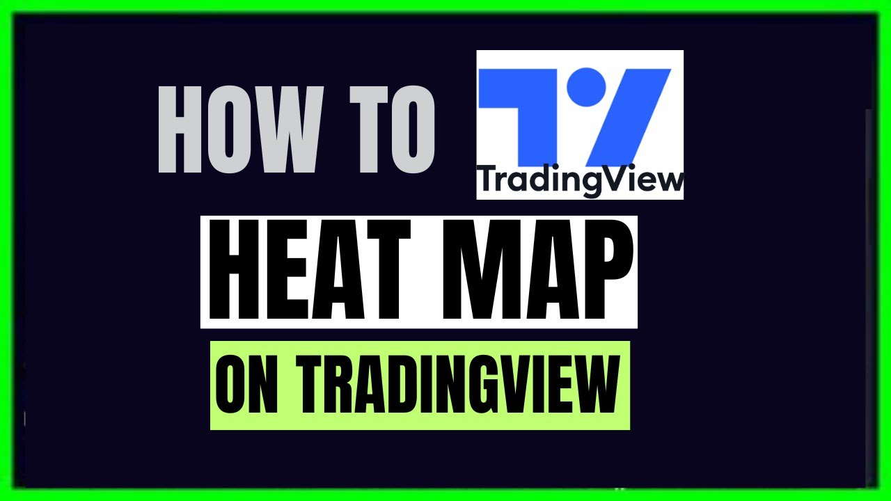 How to use HeatMap in TradingView !! - YouTube