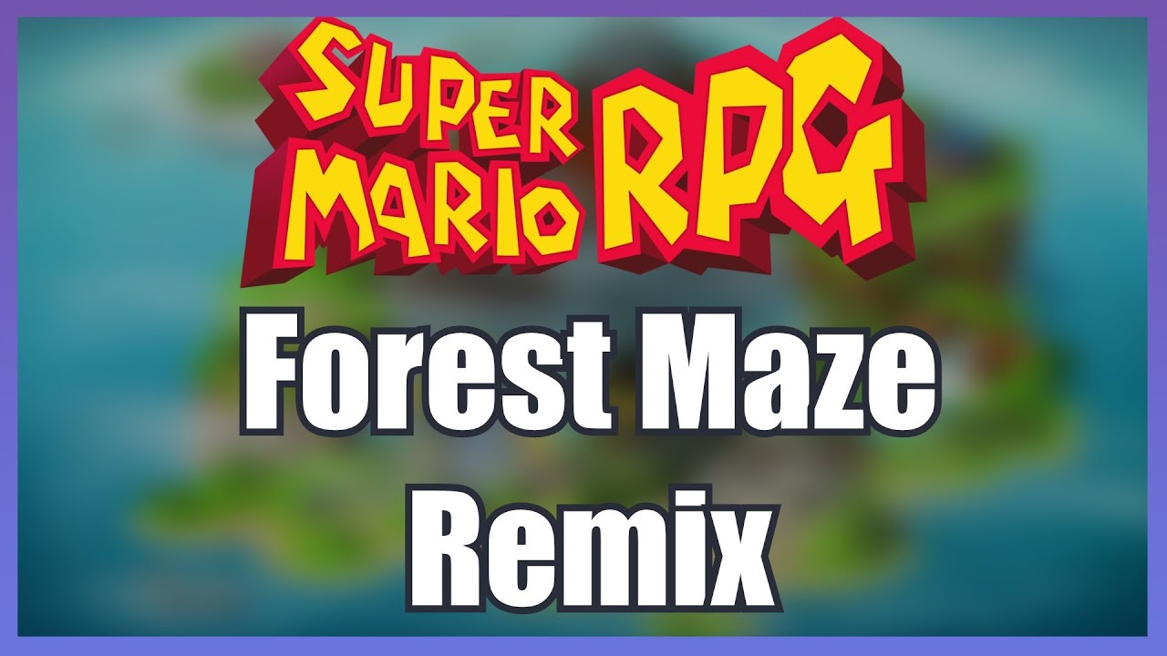 Super Mario RPG: Forest Maze - Remix - YouTube