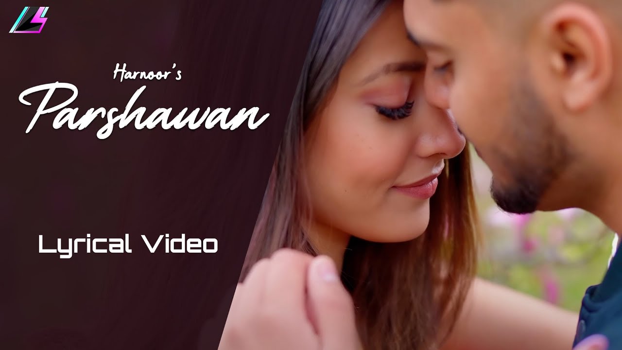 Parshawan - Harnoor (Lyrical Video) Gifty | JayB Singh | ICan Films ...