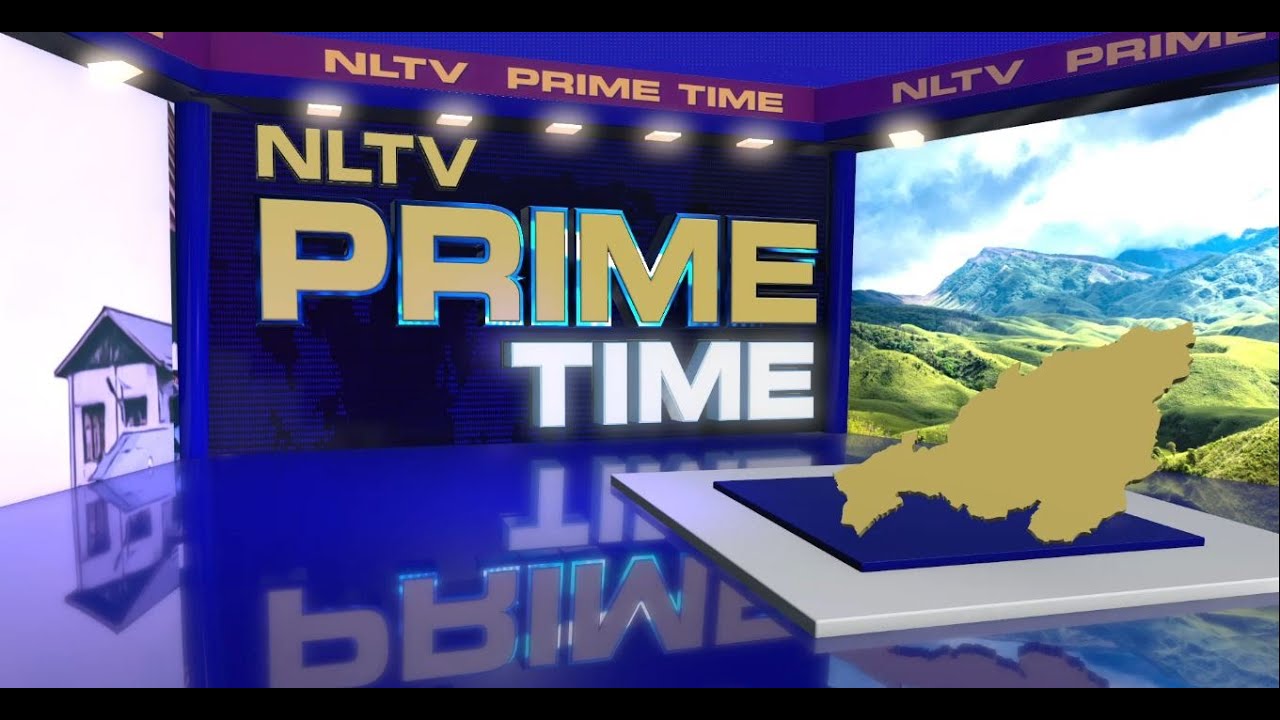 NLTV NAGAMESE PRIME TIME NEWS LIVE - YouTube