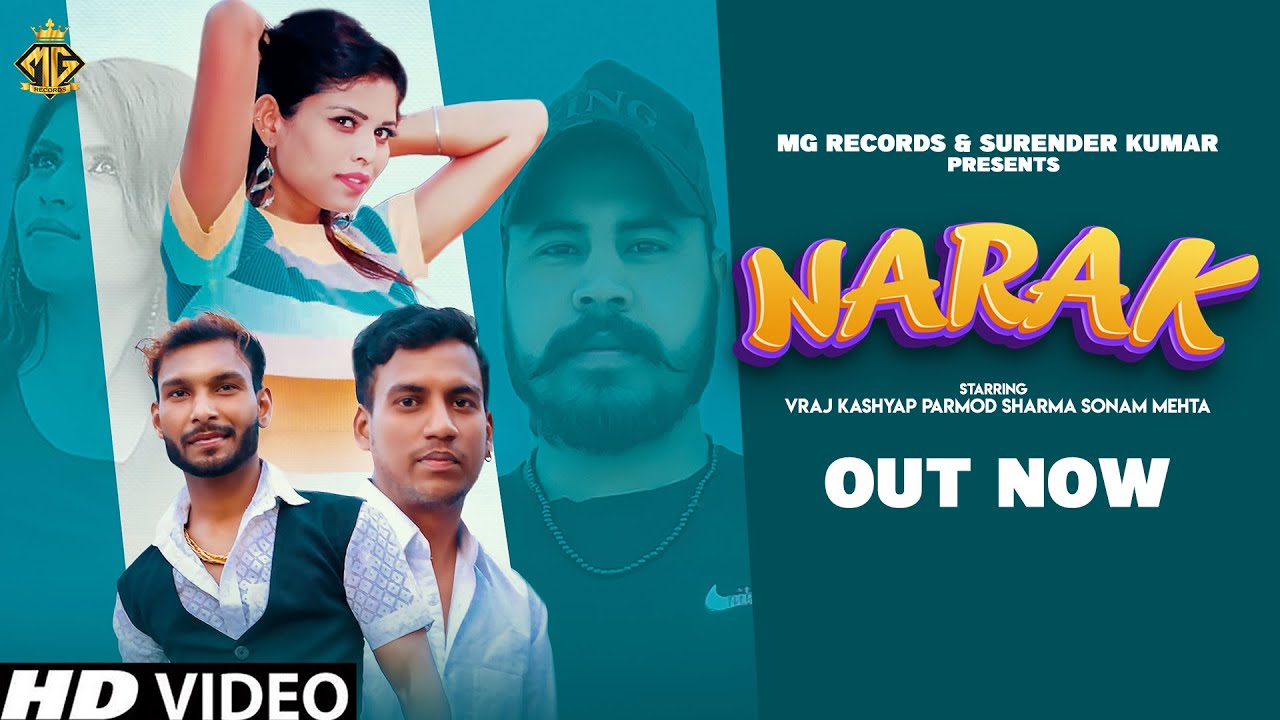 New Haryanvi Song 2023 | Narak | Viraj Kashyap | Parmod Sharma | Sonam Mahta | Haryanvi Songs ...