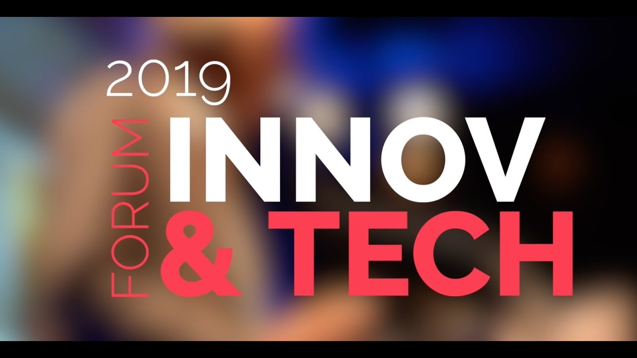 Forum Innov & Tech 2019 - Deauville - YouTube
