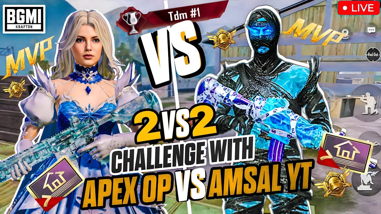 🔥 2v2 TDM Challenge - APEX OP vs AMSAL YT | BGMI Intense Fight | MVP ...