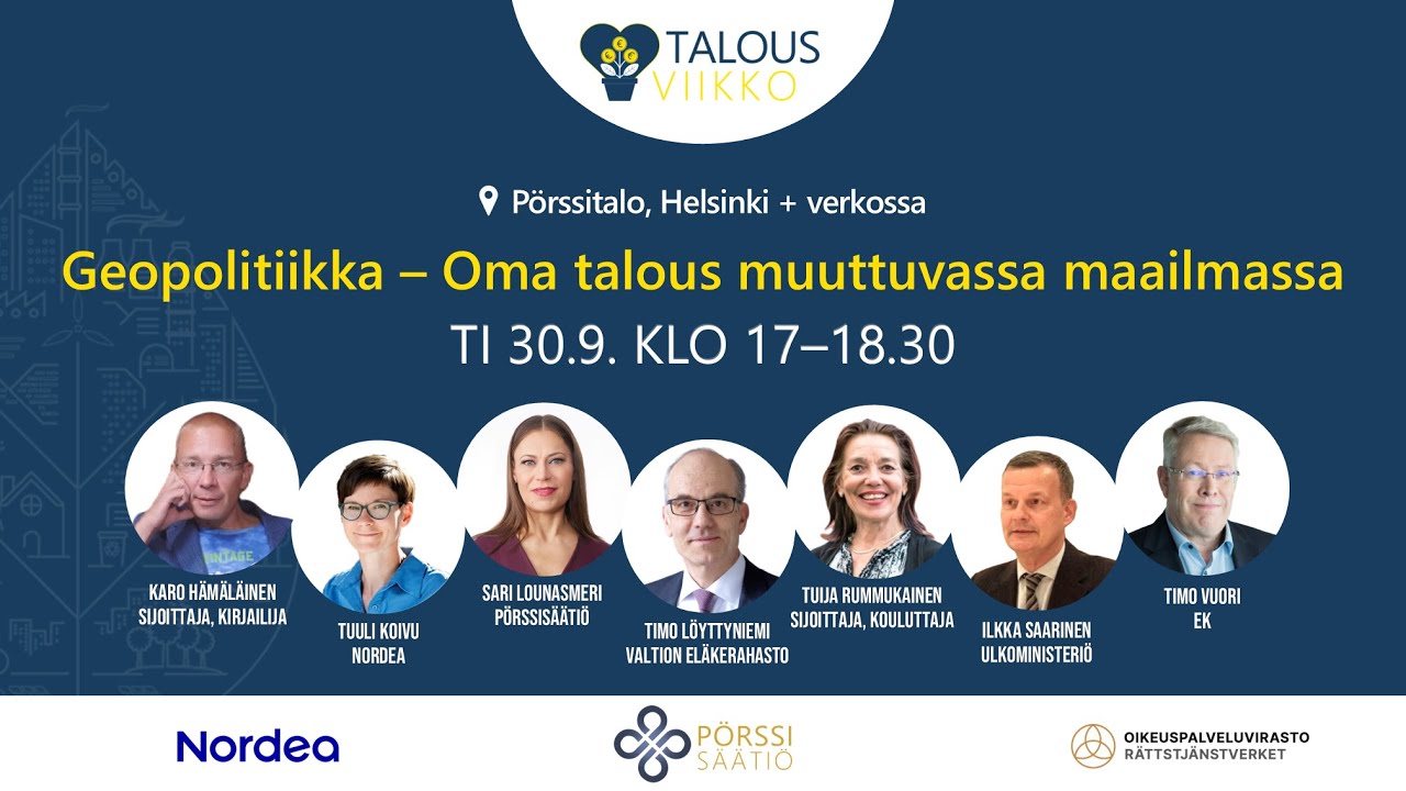 Talousviikko 2025: Geopolitiikka – Oma talous muuttuvassa maailmassa ...