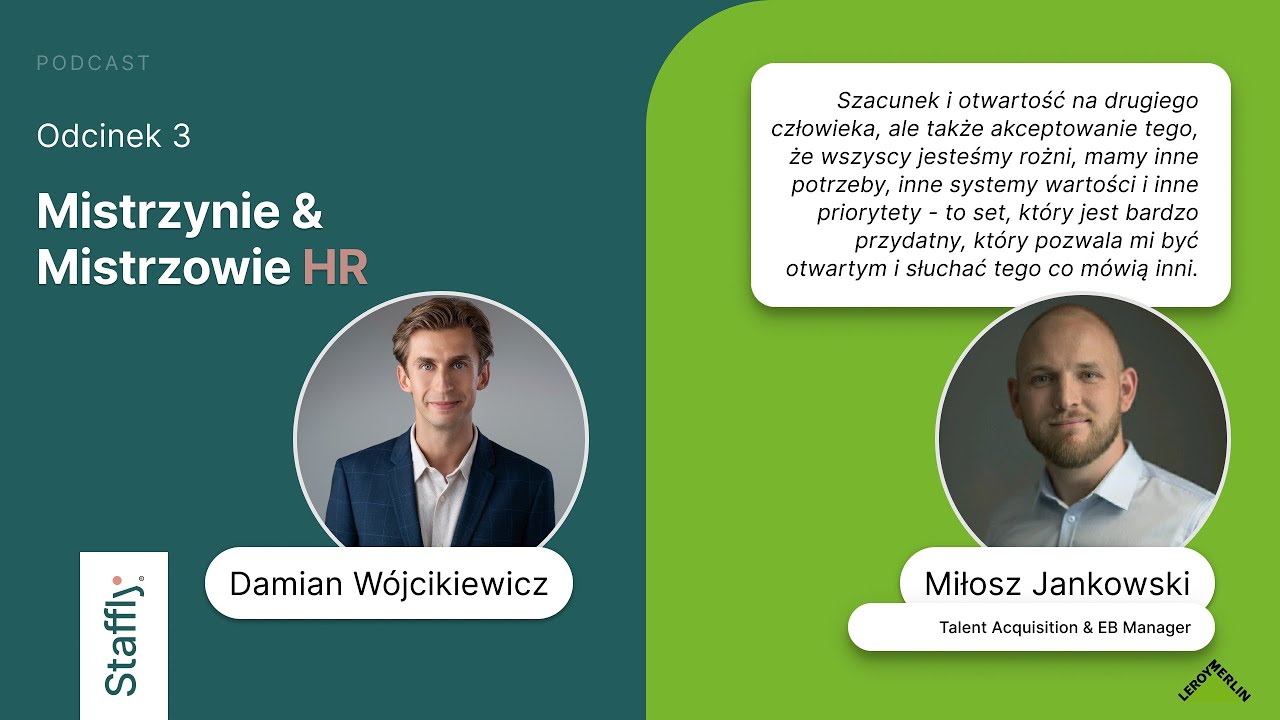 Dobra atmosfera w zespole to ważny element osiągania wspólnych celów -Miłosz Jankowski, Leroy ...