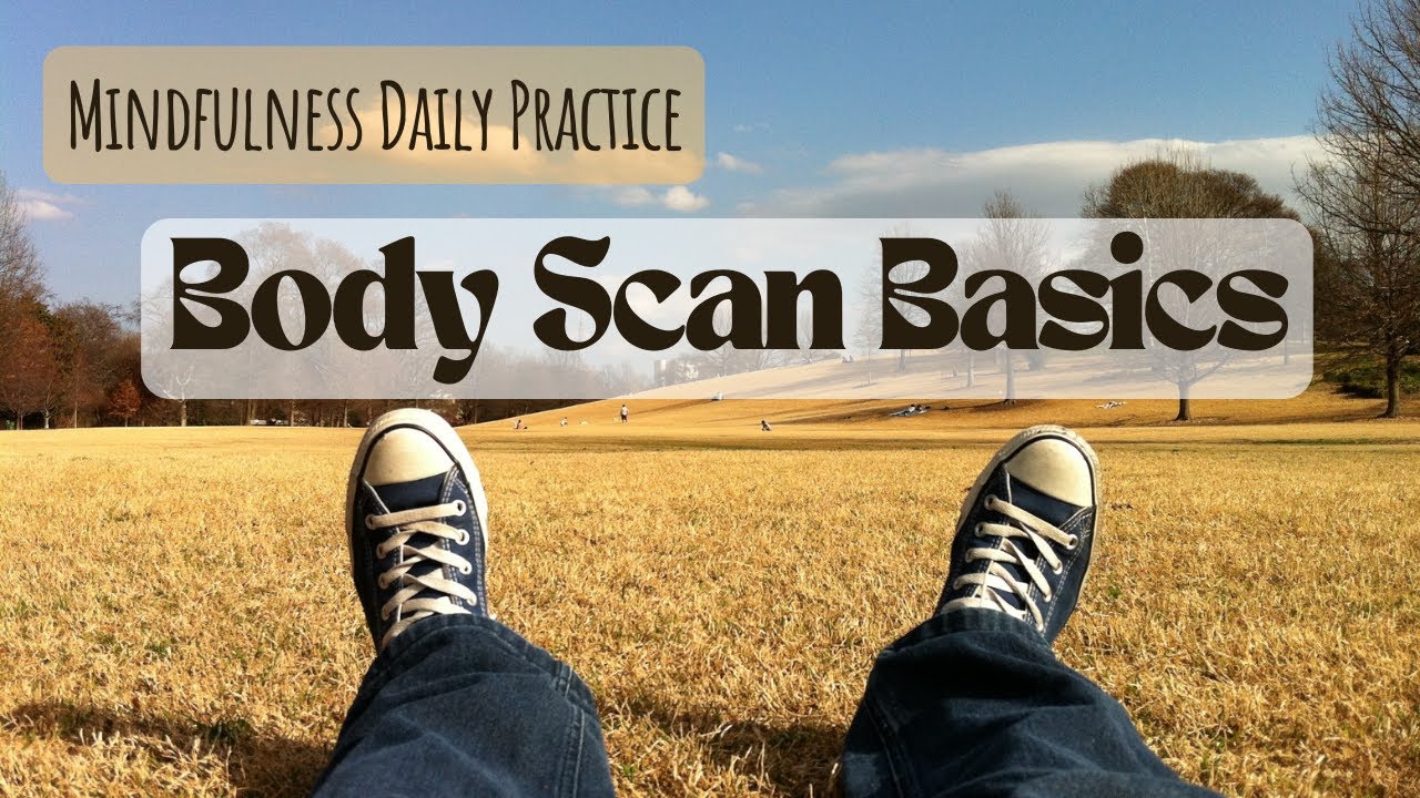 Body Scan Basics - YouTube