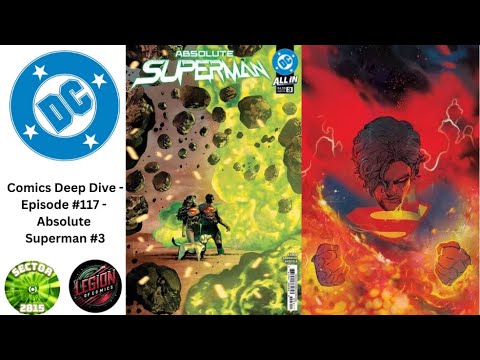 DC Comics Deep Dive #117 - Absolute Superman #3 - YouTube
