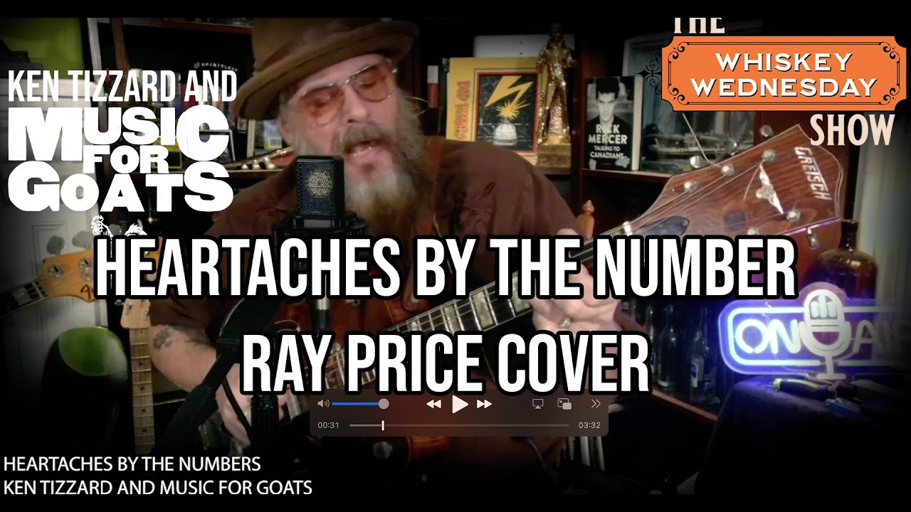 Heartaches By The Number - Ray Price cover- Whiskey Wednesday Show w ...
