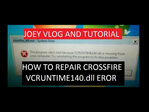 How to repair Crossfire? VCRUNTIME140.DLL error - YouTube