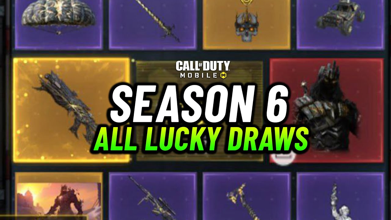 Season 6 All Lucky Draws Rewards COD Mobile - S6 Legendary Guns ...