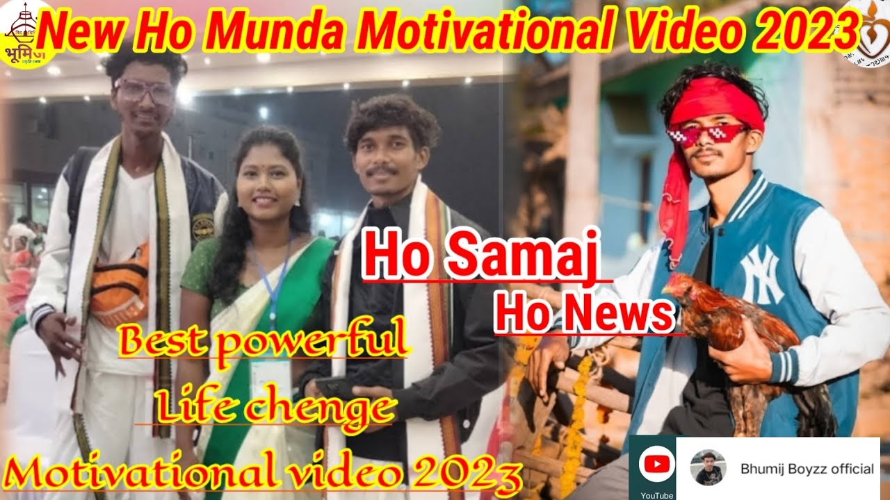 Ho Samaj Life Chenge Video || New Ho Munda Video 2023 || New Ho Video ...