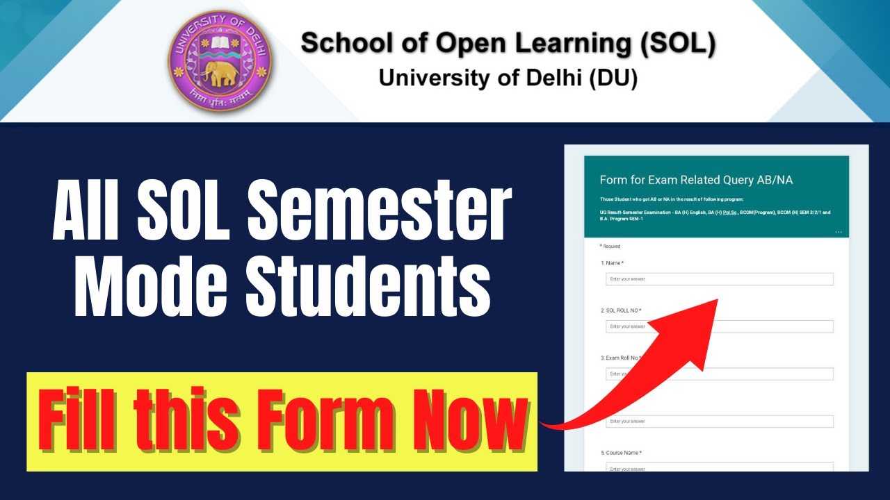 DU SOL | All Semester Mode Students fill this Form if you got AB or NA ...