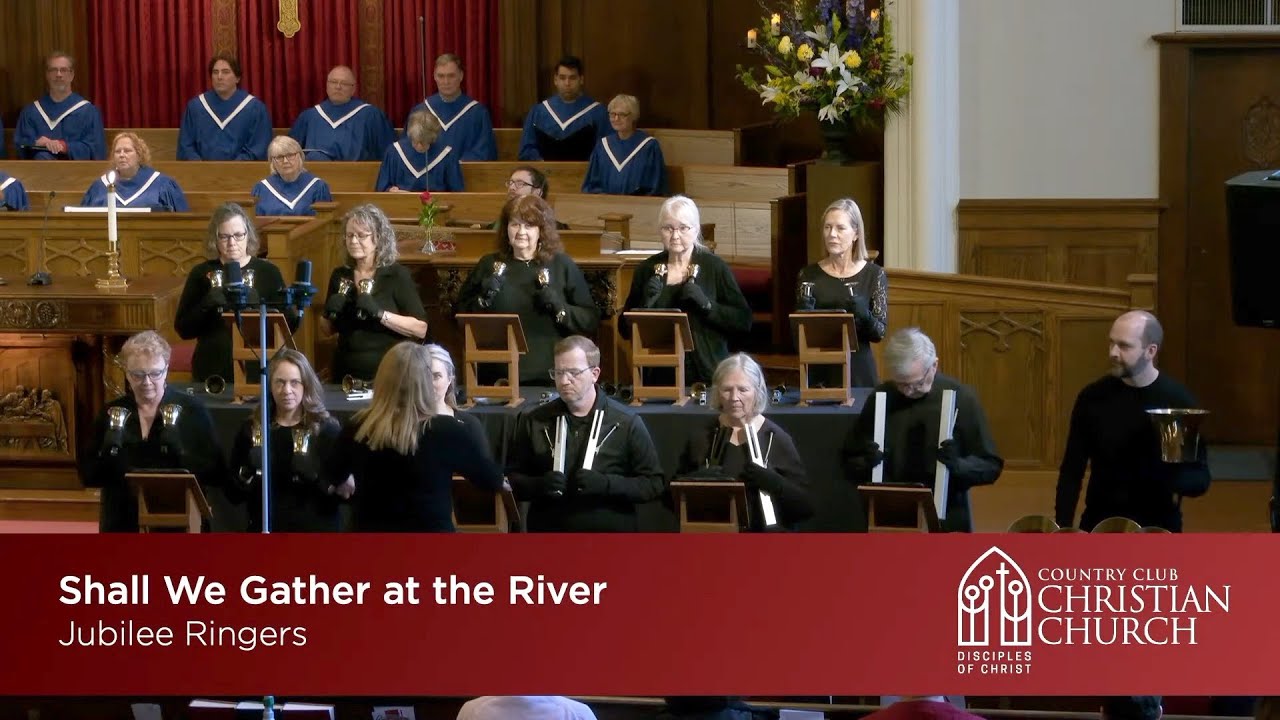Shall We Gather at the River - Jubilee Ringers - YouTube