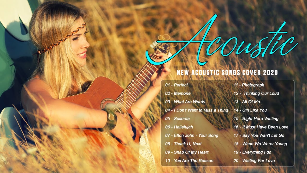 New Acoustic Songs Cover 2020 - Beautiful Acoustic Love Songs - Best ...