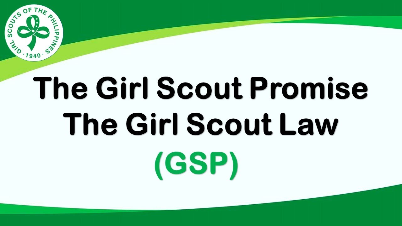 GIRL SCOUT PROMISE / GIRL SCOUT LAW - YouTube