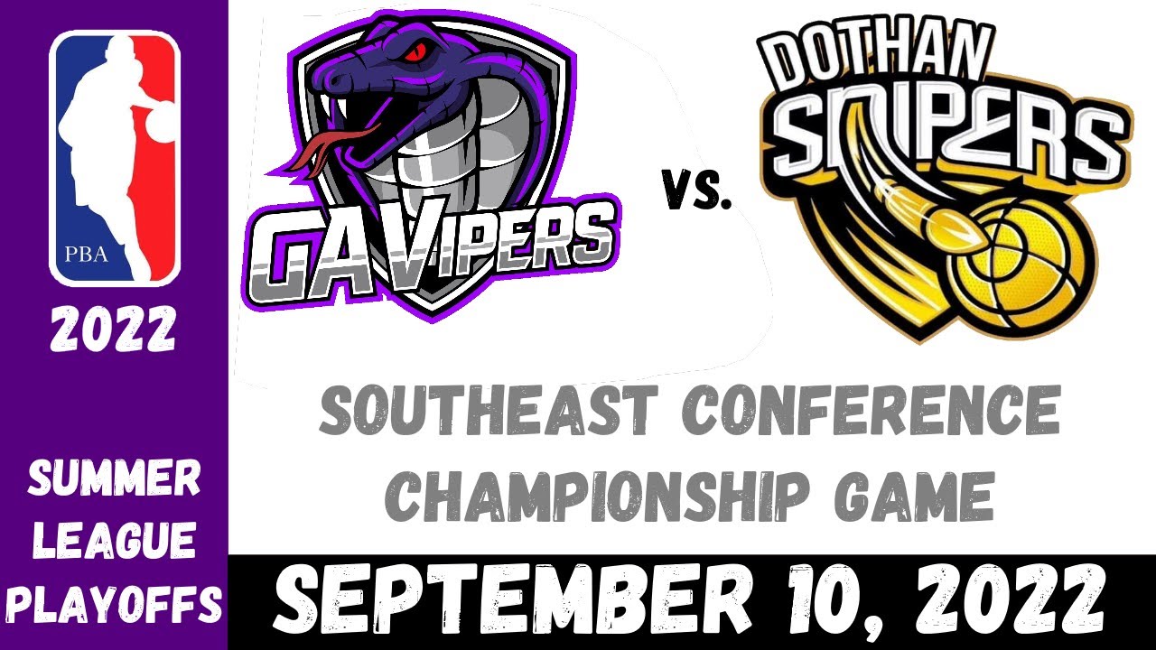 Georgia Vipers vs. Dothan Snipers | 2022 PBA SL Playoffs: Southeast ...