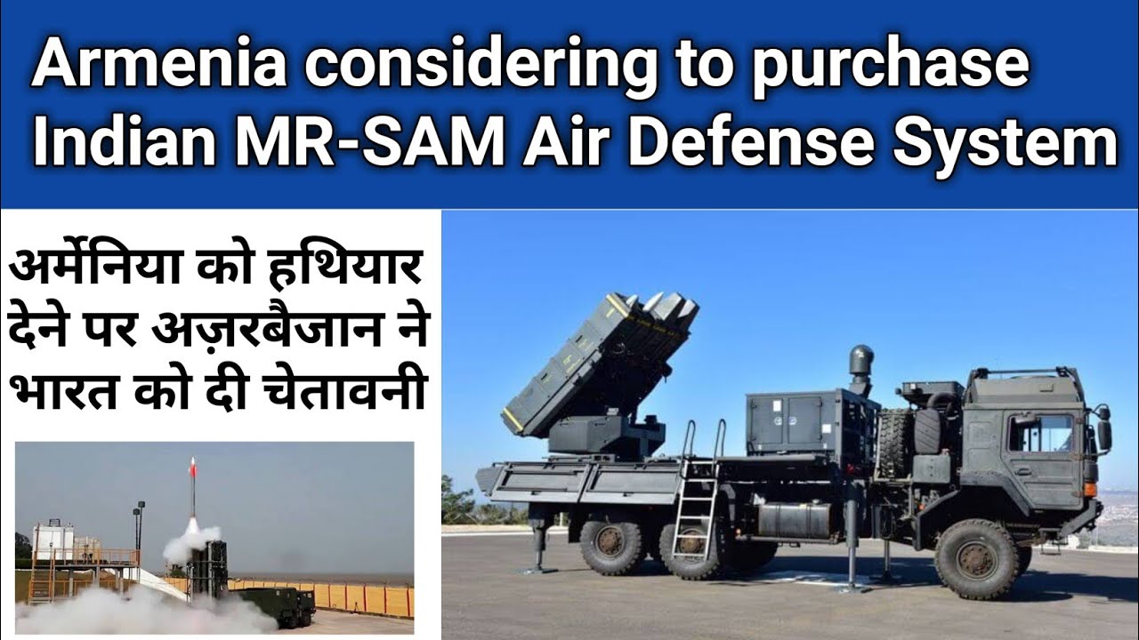 Armenia considering Indian MR-SAM Air Defence System | हिंदी - YouTube