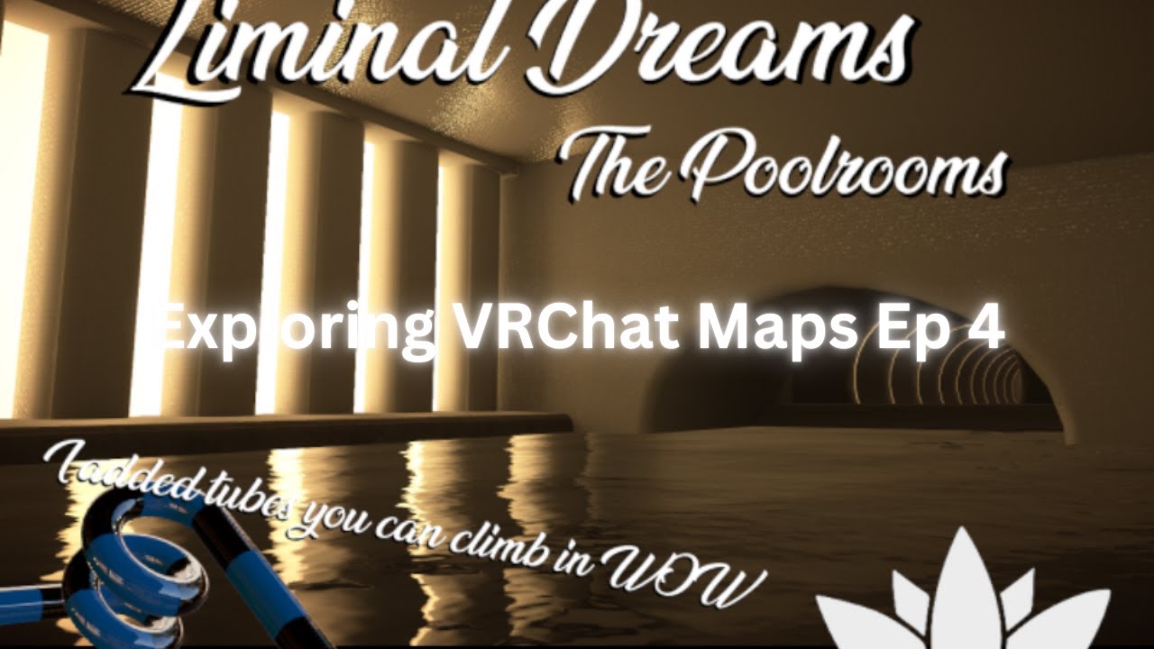 Exploring VRChat Maps Ep 4 - Liminal Dreams - YouTube