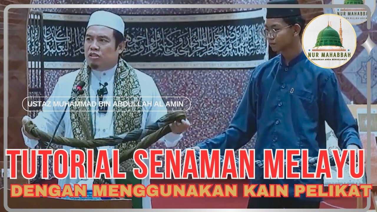 Tutorial Senaman melayu dengan kain pelikat - Ustaz Muhammad Bin Abdullah - YouTube