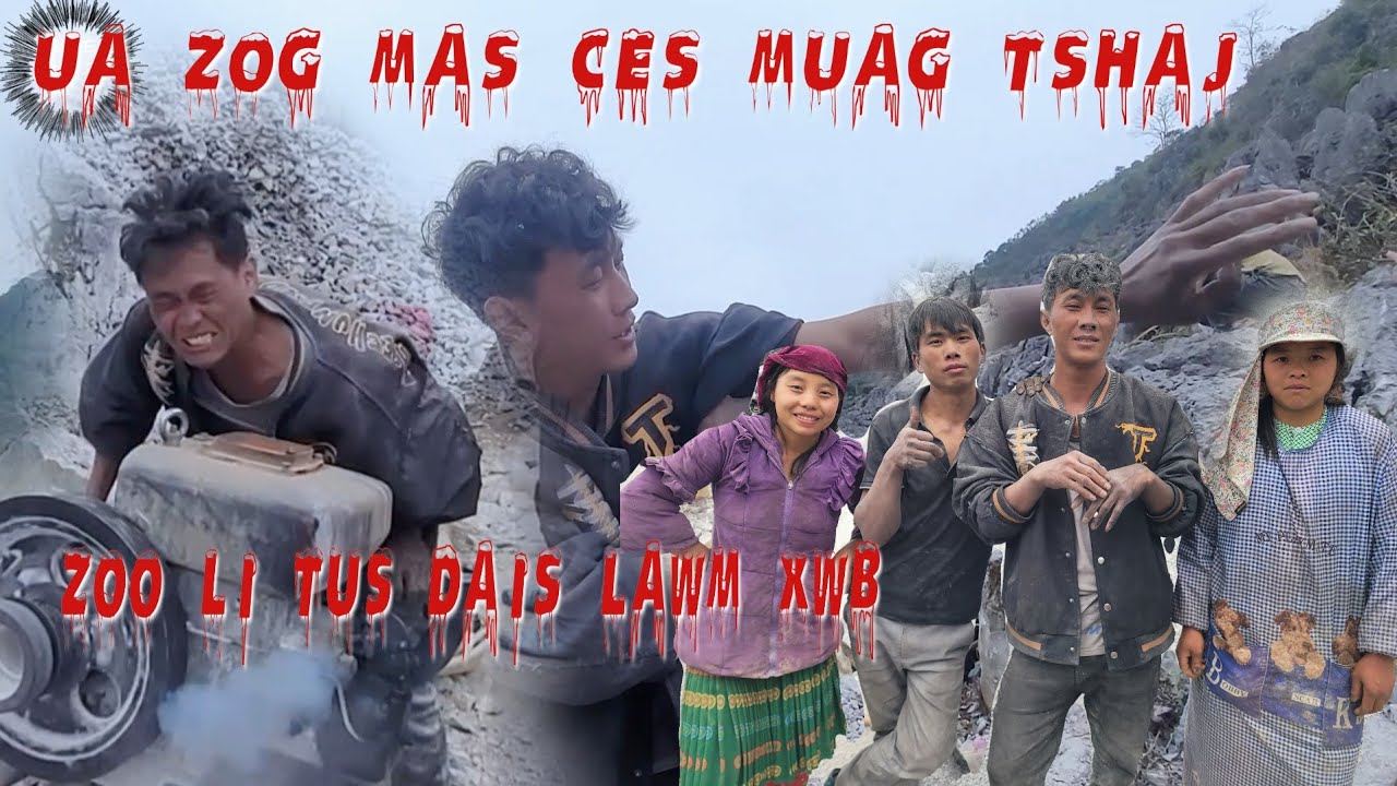 Ua zog zom pob zeb hnoob no ceb muag kuv tsheej vaj zoo li tus liab ...