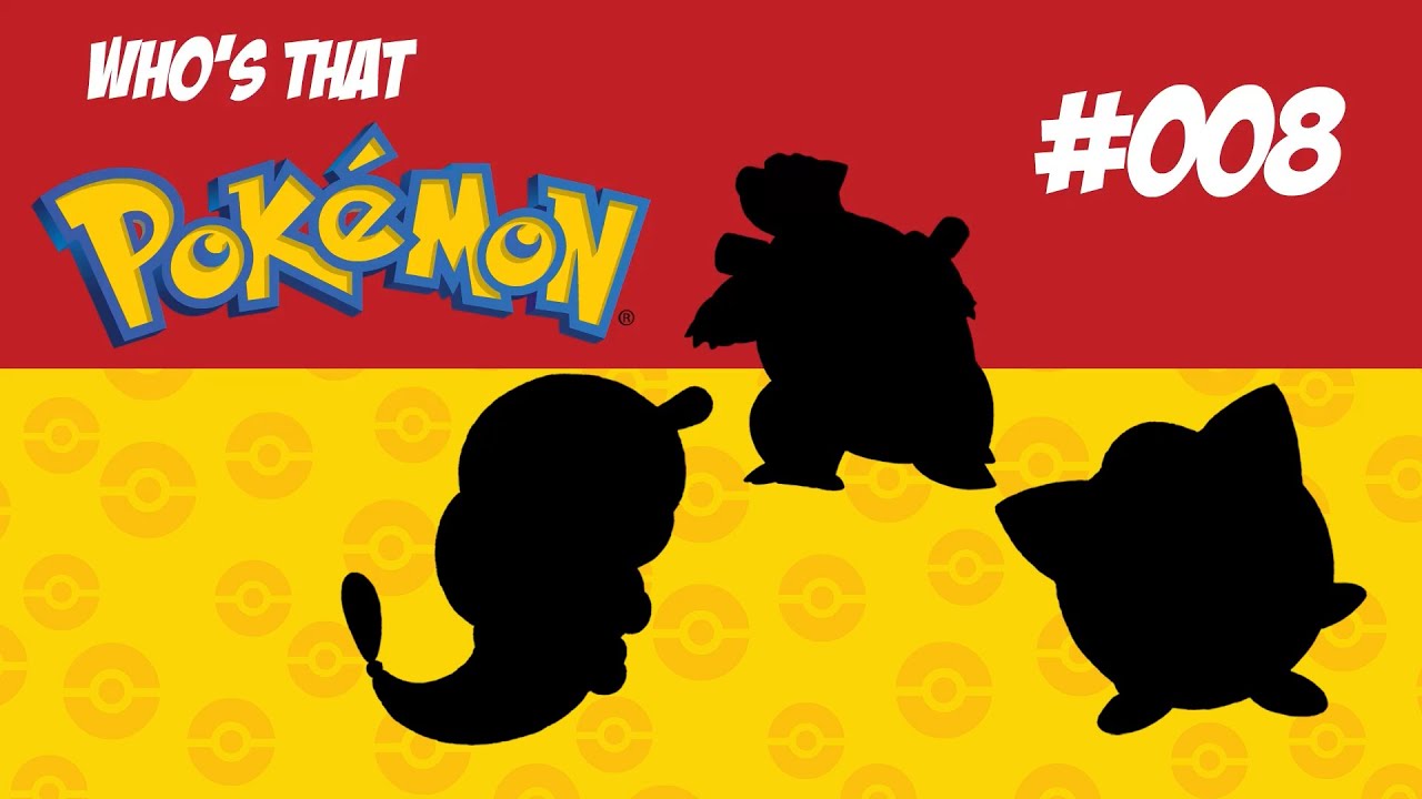 Who's That #Pokémon / 0008 - YouTube