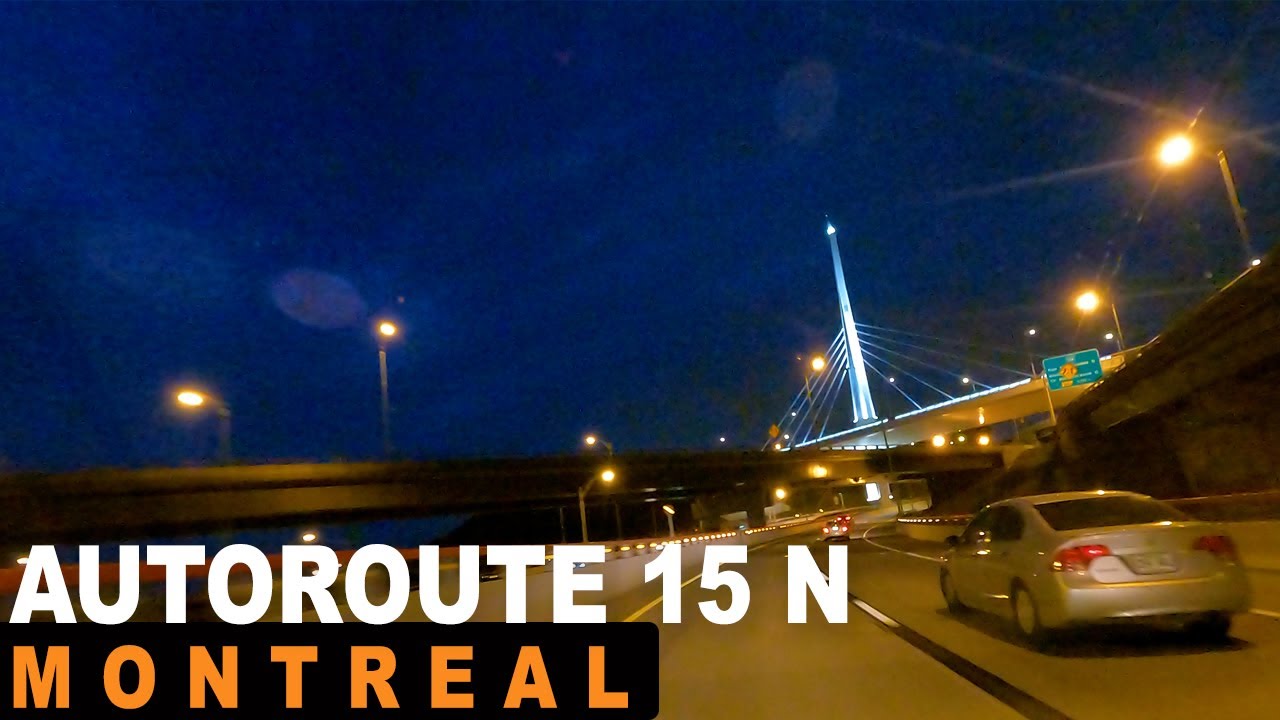 [ 4K Video ] Night Driving on Autoroute 15 North - YouTube