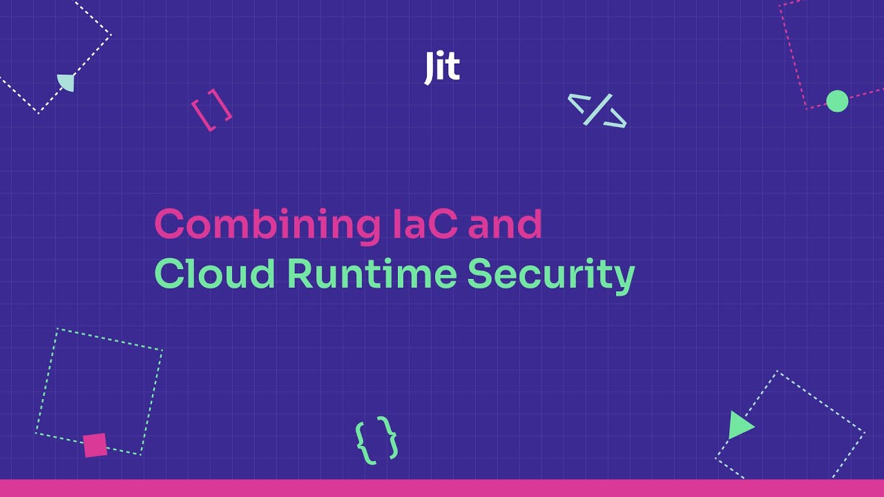 Combining IaC and Cloud Runtime Security - YouTube