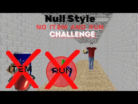 Null Style - No Item And Run [ CHALLENGE ] - BBTUD | Baldi Basics Mods ...