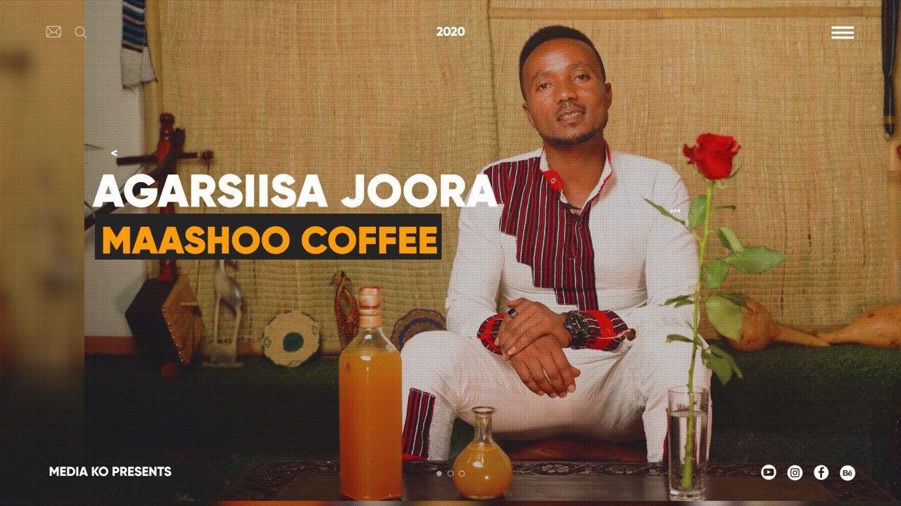 Agarsiisa Jooraa: Maashoo Coffee - YouTube