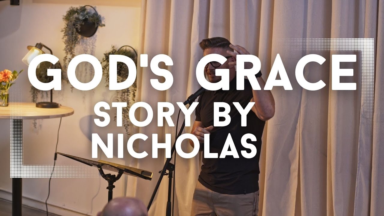 "God's Grace" - Story by Nicholas - YouTube