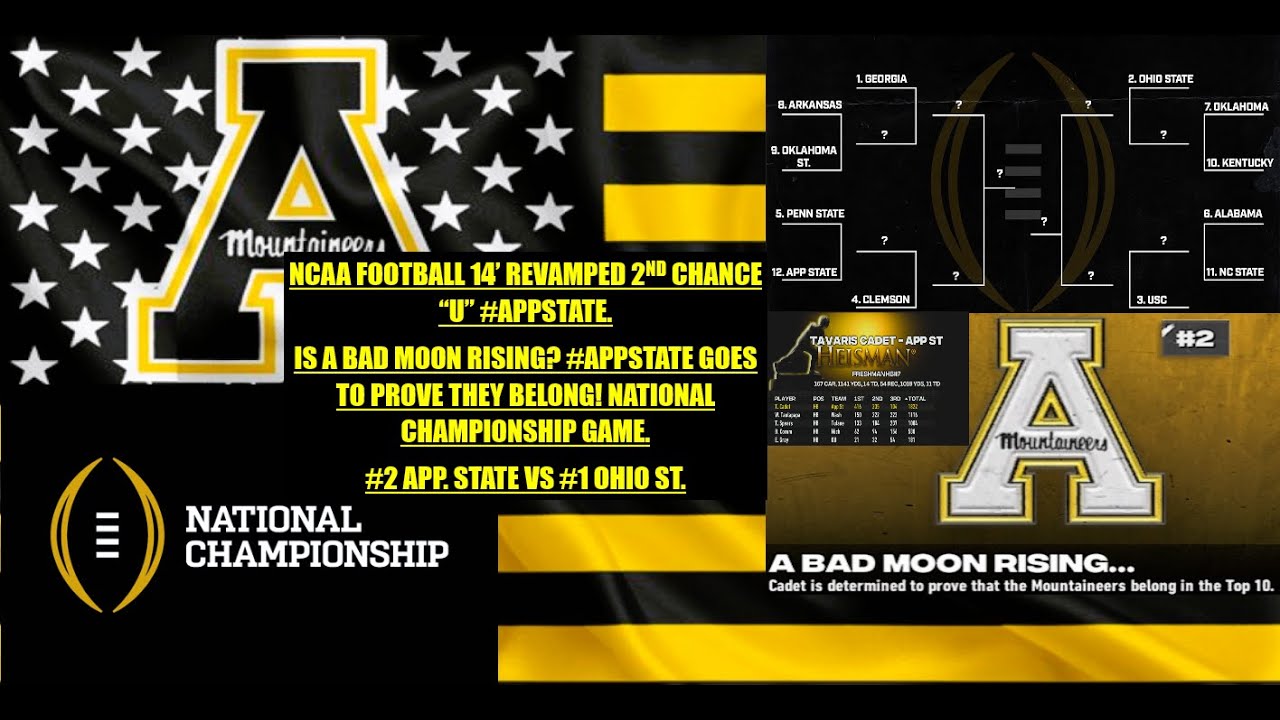 NCAA Football 14' REVAMPED 2ND CHANCE U #APPST. #2 APP. STATE VS #1 ...
