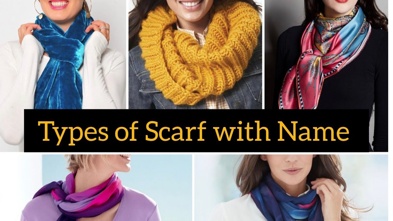 Beautiful Scarfs with Their Names || Trendy Scarfs || fashionicon0510 ...